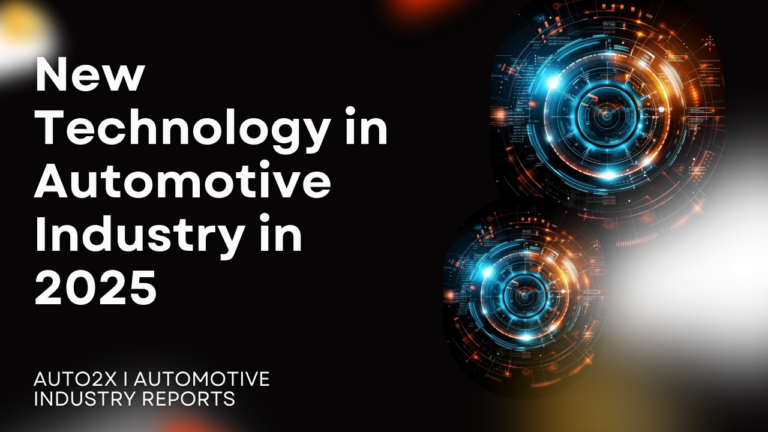 13 Trends in New Technology in Automotive Industry in 2025